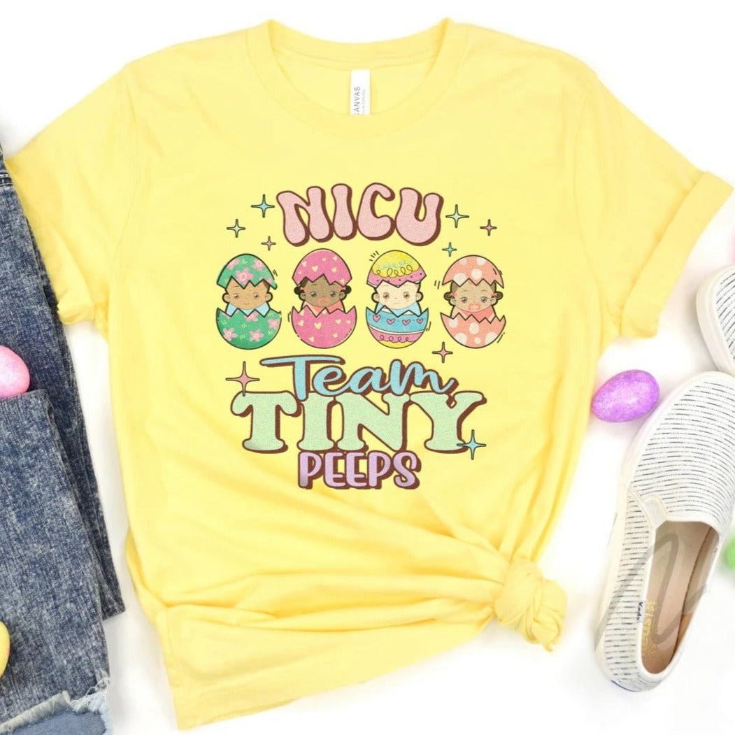 NICU Team Tiny Peeps T-Shirt – Shift Drip Co.